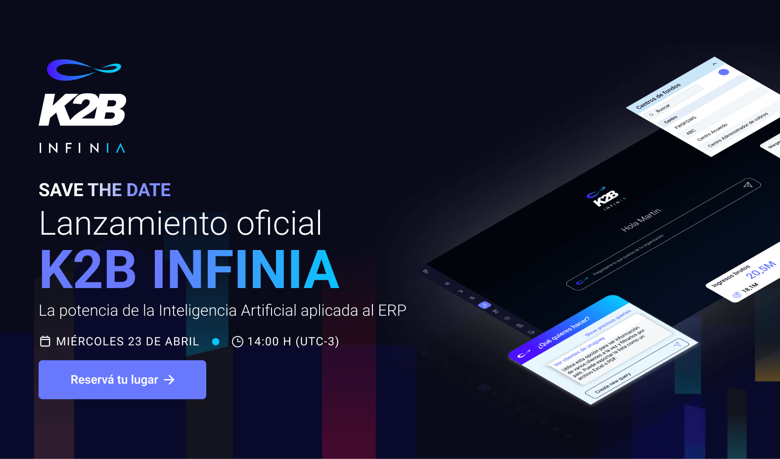 Participa del Lanzamiento de K2B INFINIA